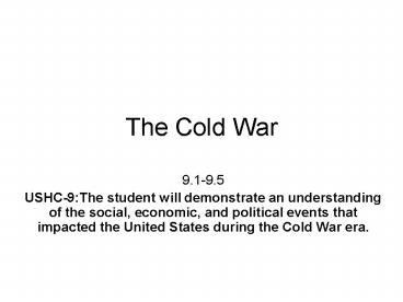 PPT – The Cold War PowerPoint presentation | free to view - id: 5be3b3 ...