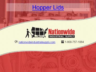 PPT – Hopper lids PowerPoint presentation | free to download - id ...