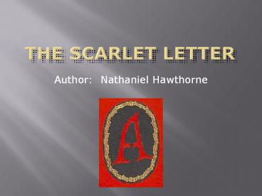 PPT – The Scarlet Letter PowerPoint presentation | free to download ...
