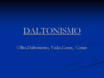 DALTONISMO presentation | free to view
