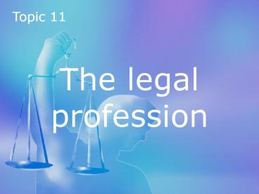 The legal profession presentation | free to view