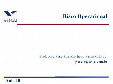 PPT – Risco Operacional PowerPoint presentation | free to download - id ...