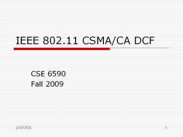 IEEE 802.11 CSMA/CA DCF presentation | free to download