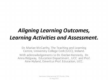 Aligning Learning Outcomes, Learning Activities and Assessment ...