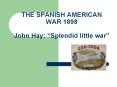 PPT – Spanish American War PowerPoint presentation | free to view - id ...