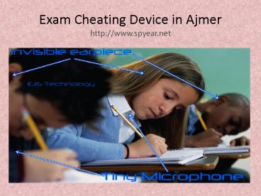 PPT – Buy Online Exam Cheating Device in Ajmer PowerPoint presentation ...
