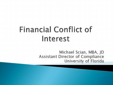 PPT – Financial Conflict of Interest PowerPoint presentation | free to ...