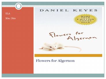 PPT – Flowers for Algernon PowerPoint presentation | free to view - id ...