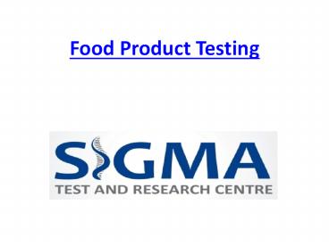 Food testing laboratory in delhi presentation | free to download
