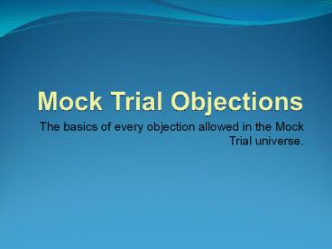 Mock Trial Objections presentation | free to download