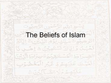 PPT – The Beliefs of Islam PowerPoint presentation | free to download ...