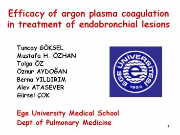 Efficacy of argon plasma coagulation in treatment of endobronchial ...