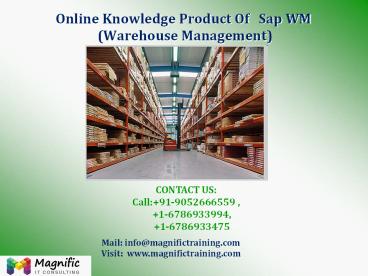 PPT – Online Knowledge Product Of Sap WM PowerPoint presentation | free to download - id: 5edcdb ...