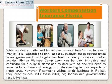Worker Compensation Insurance Florida presentation | free to download