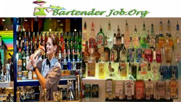 PPT – Bartender Job | Duties And Responsibilities At A Glance ...