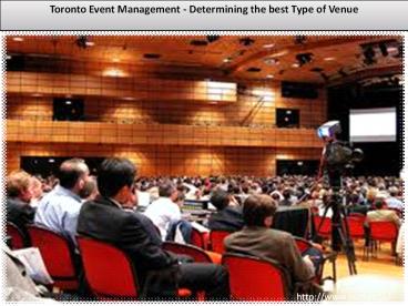 Toronto Event Management - Determining the best Type of Venue ...
