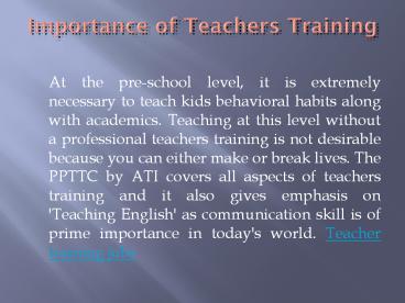 Importance of Teacher Training presentation | free to download