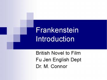 Frankenstein Introduction presentation | free to download