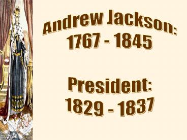 Andrew Jackson presentation | free to download