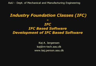 Industry Foundation Classes (IFC) - IFC IFC Based Software Development ...