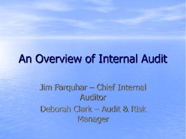 An Overview of Internal Audit presentation | free to download