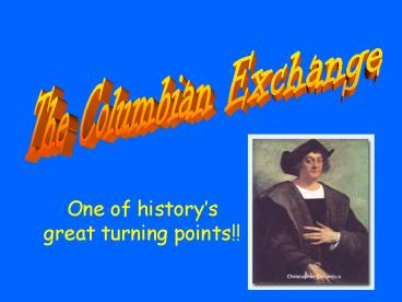 The Columbian Exchange presentation | free to view