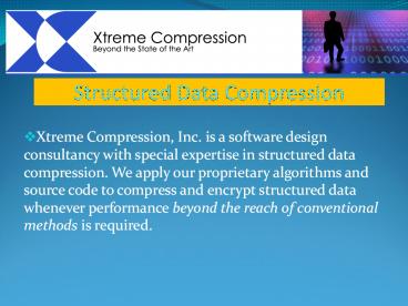 PPT – Structured Data Compression PowerPoint presentation | free to ...