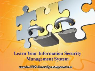 PPT – Learn Your Information Security Management System (1) PowerPoint ...