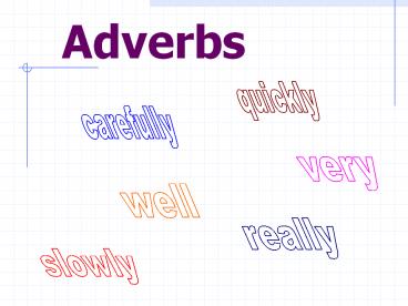 Adverbs presentation | free to download