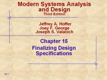 PPT – Modern Systems Analysis and Design Third Edition Jeffrey A. Hoffer Joey F. George Joseph S ...