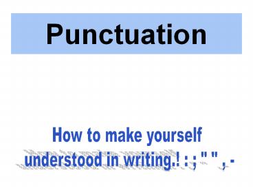 PPT – Punctuation PowerPoint presentation | free to download - id ...