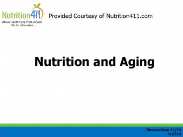 Nutrition and Aging presentation | free to view