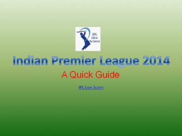 Indian Premier League 2014 (IPL 7) presentation | free to download