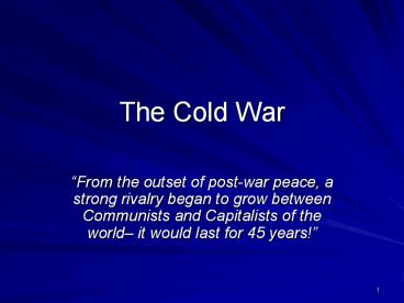 PPT – The Cold War PowerPoint presentation | free to download - id ...