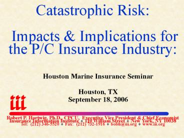 PPT – Catastrophic Risk: Impacts PowerPoint presentation | free to view ...