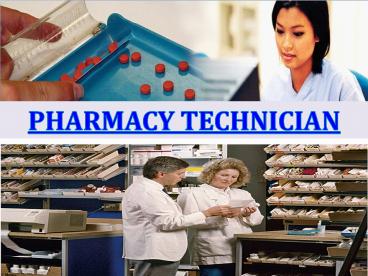 Pharmacy Technician Overview - What is a Pharmacy Technician ...