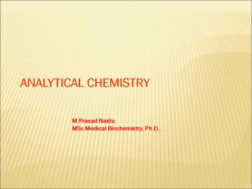 Analytical Chemistry presentation | free to download