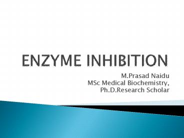 Enzyme Inhibition presentation | free to download