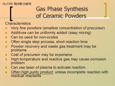 Gas Phase Synthesis of Ceramic Powders presentation | free to view