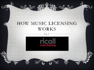How Music Licensing Works presentation | free to download
