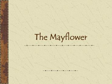 The Mayflower presentation | free to download