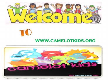 PPT – Camelot Kids Silver Lake Los Angeles PowerPoint presentation ...