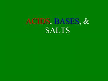 PPT – Acids and Bases PowerPoint presentation | free to download - id ...