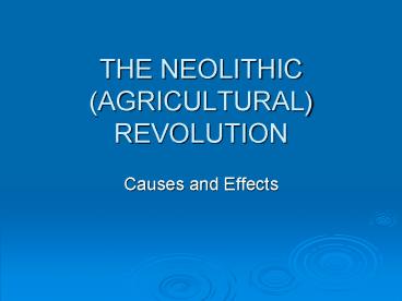 Ppt Neolithic Revolution 10000 8000 Bce Powerpoint