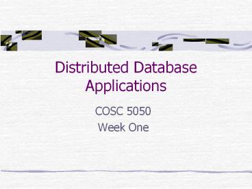 PPT – Distributed Database Applications PowerPoint presentation | free ...
