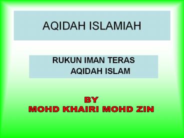 AQIDAH ISLAMIAH presentation | free to download