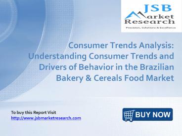 JSB Market Research - Consumer Trends Analysis: Understanding Consumer ...