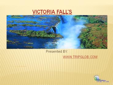 Victoria falls presentation | free to download