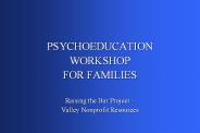 PPT – Psychoeducation PowerPoint presentation | free to download - id ...
