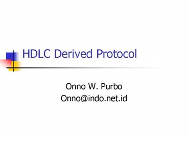 PPT – HDLC Derived Protocol PowerPoint presentation | free to download ...